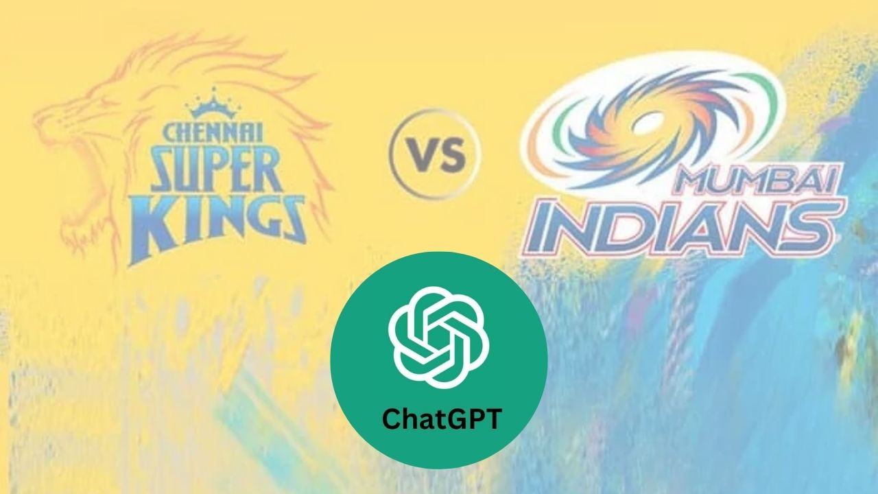 Chat Gpt Says Chennai And Mumbai Will Shine In This Years Ipl